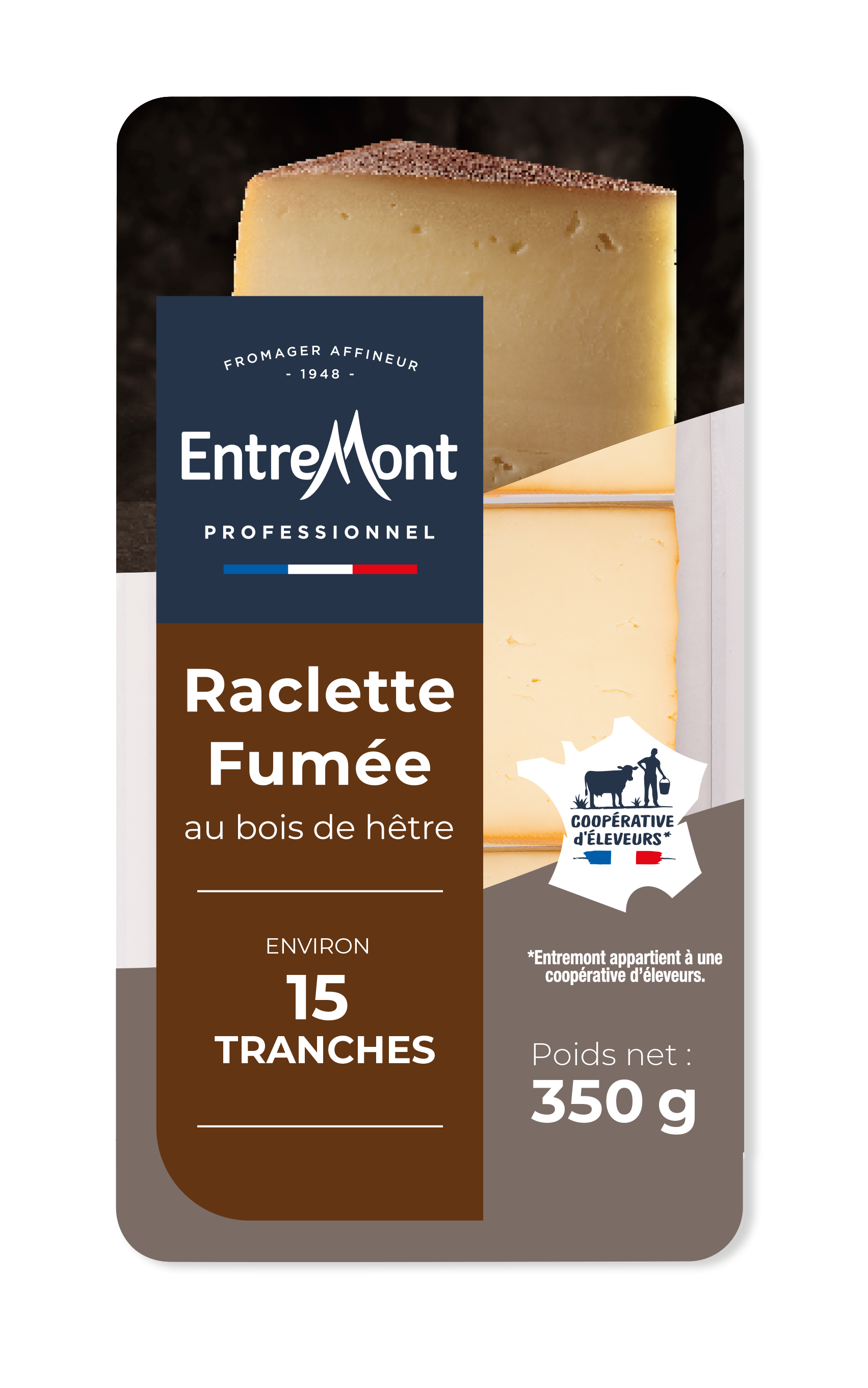 Raclette Fumée tranches - Entremont Professionnel - 350g - Sodiaal ...